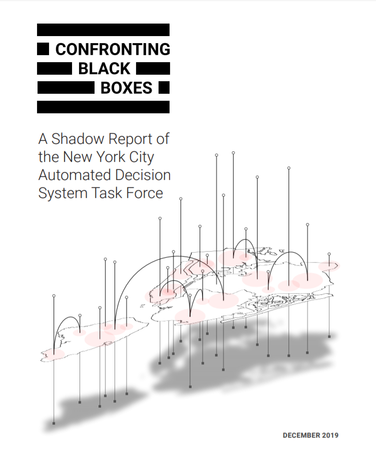 "Confronting Black Boxes: A Shadow Report of the New York City ...