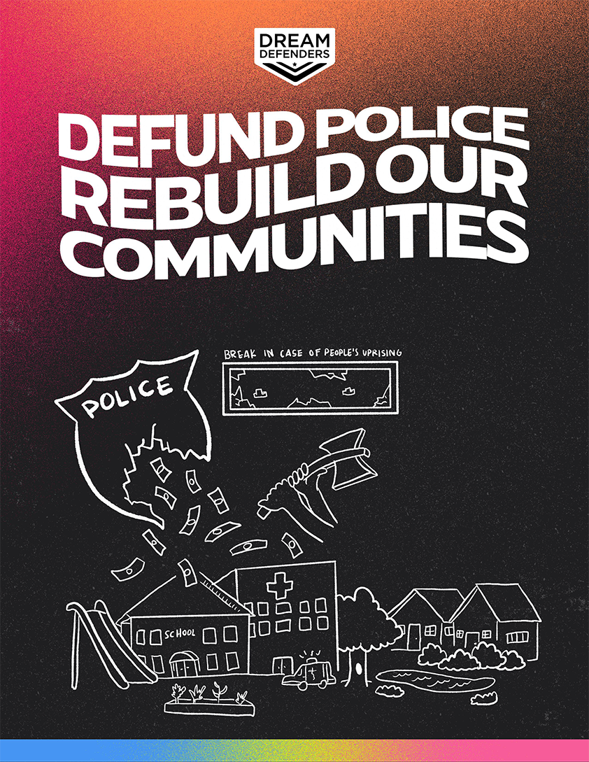 Defund Police Rebuild Our Communities Toolkit - THE HUB